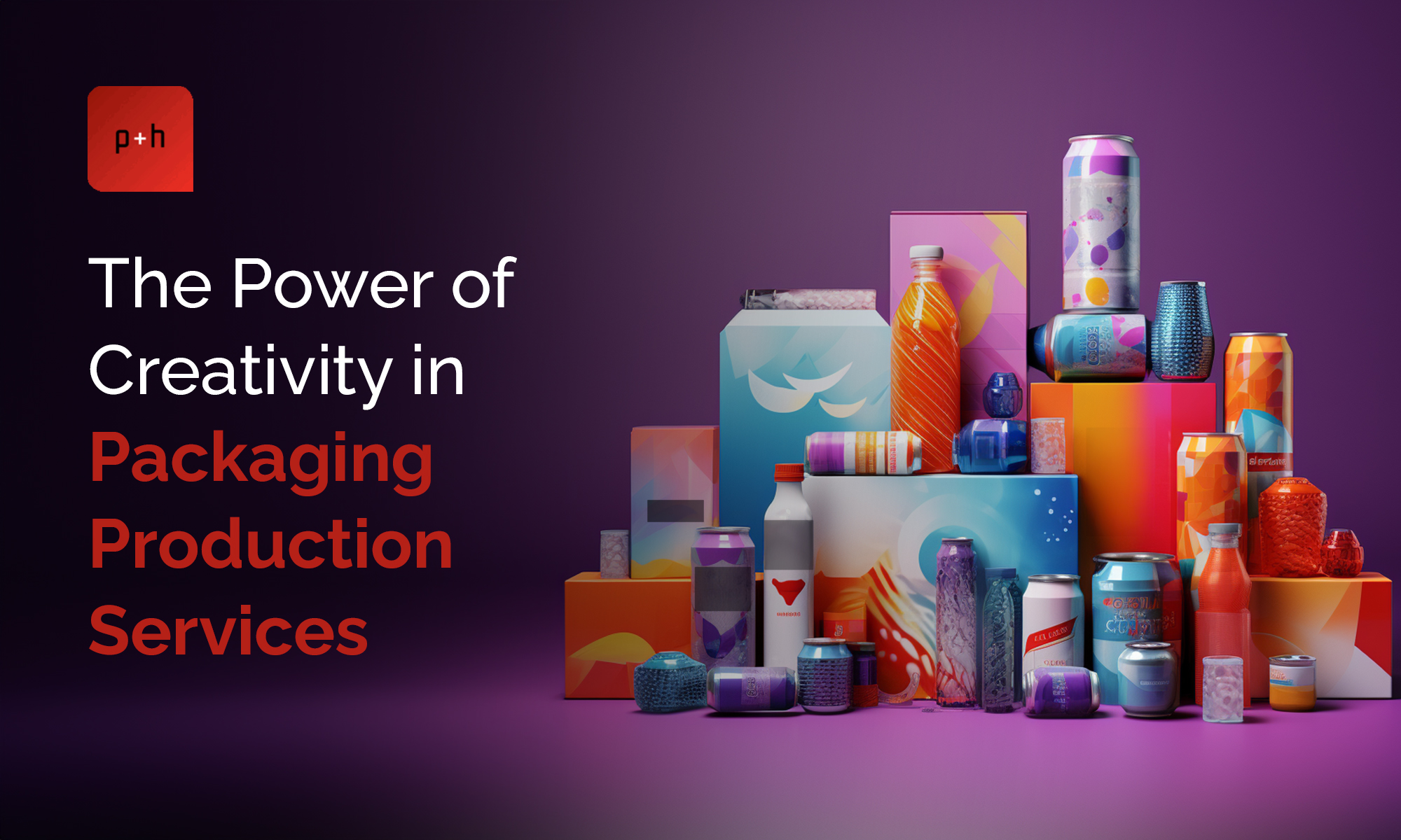 The Power Of Creativity In Packaging Production Services