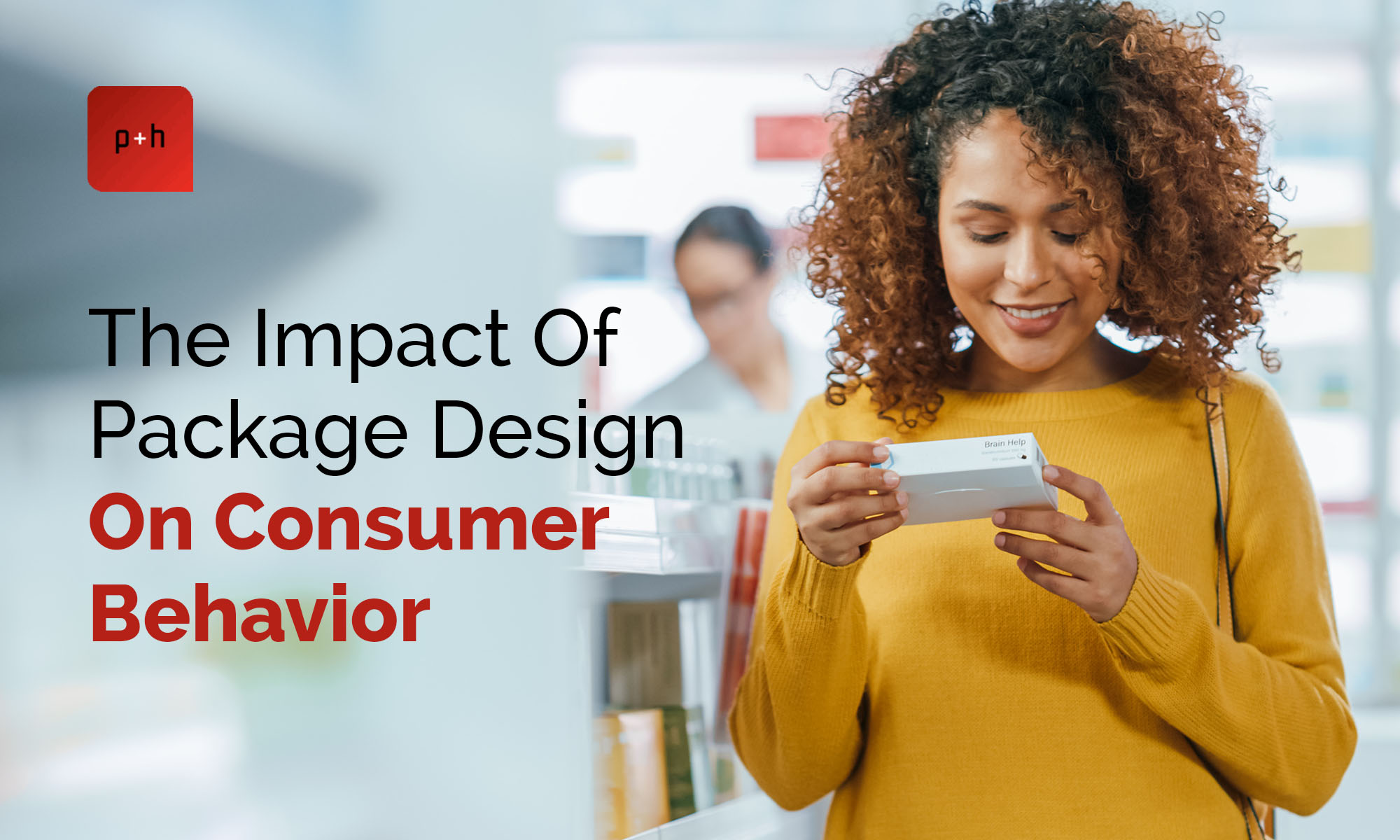 The Impact Of Package Design On Consumer Behavior