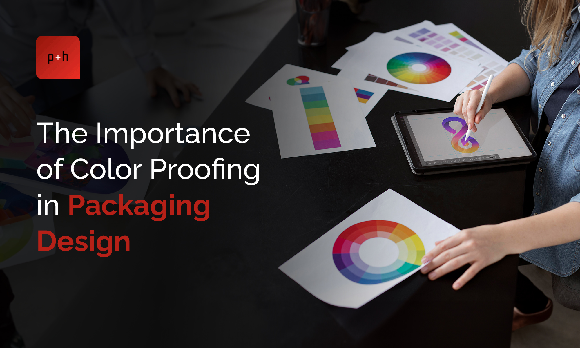 The Importance Of Color Proofing In Package Design